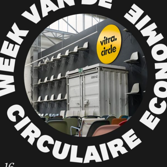 Week van de Circulaire Economie 11 t/m 16 maart 2024 – Vitra Circle Store